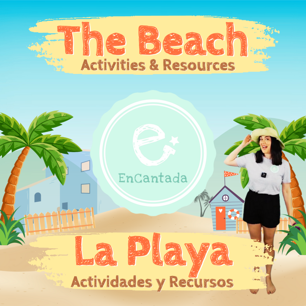 La Playa (The Beach) Activities & Resources - EnCantada